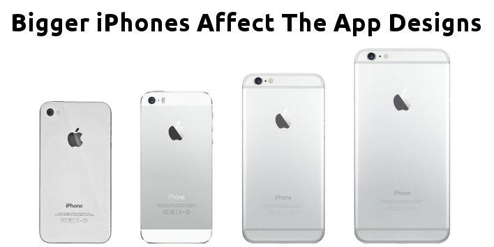 How Bigger IPhones Will Affect The App Designs