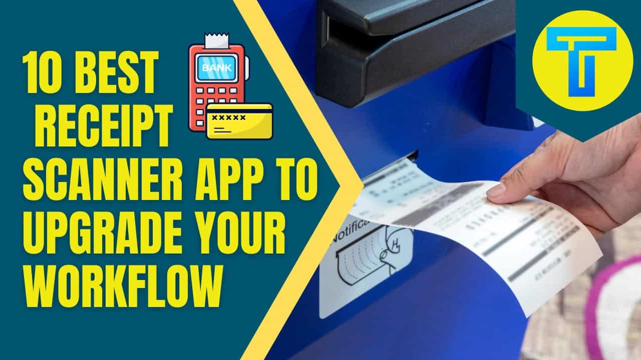 10+ Best Free Receipt Scanner App For Android And IPhone Users, 2021