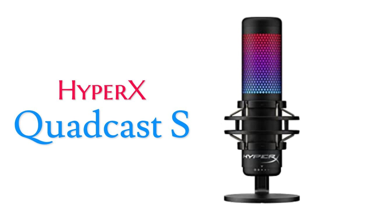 HyperX Launches Dynamic Quadcast S To Upgrade Its Microphone Portfolio